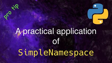 Pythons Simplenamespace And Json Youtube
