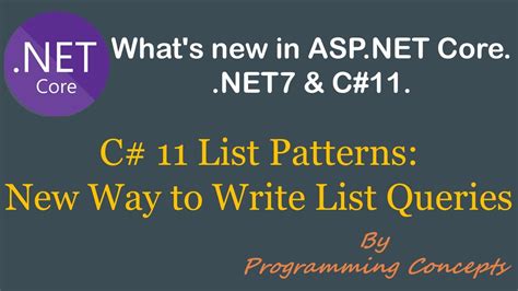 c 11 list patterns new way to write list queries 7 and c new