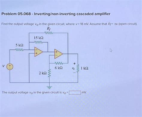 Solved Problem 05068 ﻿invertingnon Inverting Cascaded