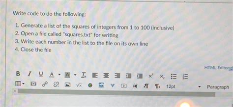 Solved Write Code To Do The Following 1 Generate A List Of