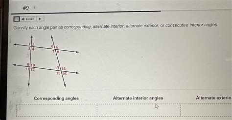 Classify Each Angle Pair As Corresponding Alternate