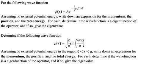 Solved For The Following Wave Function ME P X Ae Chegg