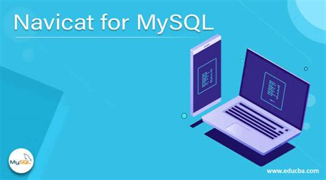 Navicat For MySQL Managing Creating MySQL And MariaDB Databases