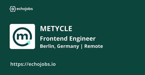 Metycle Is Hiring Frontend Engineer Berlin Germany Remote Rfrontenddevjobs