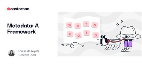Metadata A Framework Castordoc Blog
