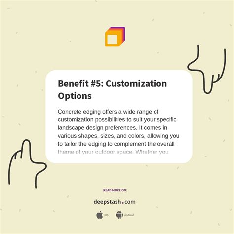 Benefit 5 Customization Options Deepstash