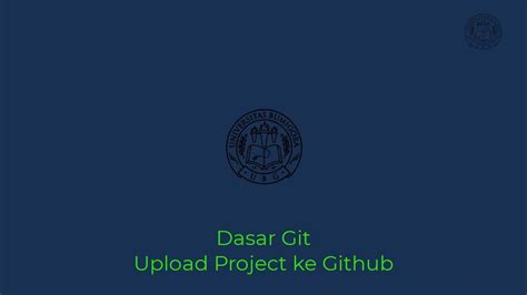 Dasar Git Upload Project Ke Github Dan Update Project Youtube