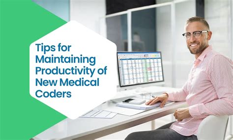 Tips For Maintaining Productivity With New Medical Coders