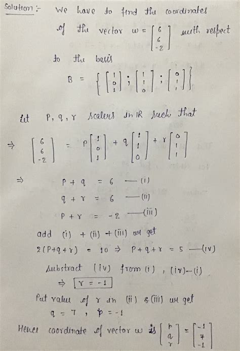 [solved] find the coordinates of the vector w 6 2 with respect to