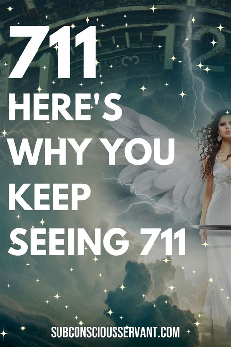 Angel Number 711 Here S Why You Keep Seeing 711 Subconscious Servant