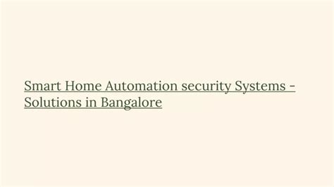 PPT Smart Home Automation Security Systems Solutions In Bangalore