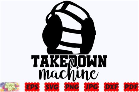 Takedown Machine Svg Wrestling Svg Graphic By Digitaldesignssvgbundle