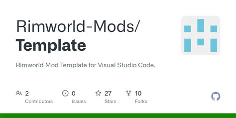 Github Rimworld Mods Template Rimworld Mod Template For Visual Studio Code