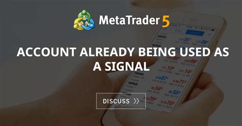 Account Already Being Used As A Signal Trading Accounts General