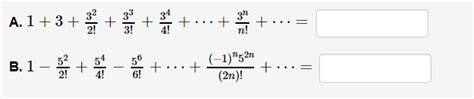 solved by recognizing each series below as a taylor series