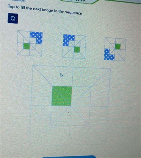 solved e tap to fill the next image in the sequence [algebra]