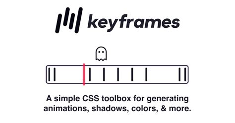 Keyframes App Css Toolbox Creative Media Commerce