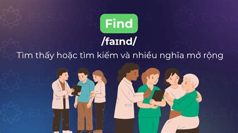 Find đi Với Giới Từ Gì Cách Dùng Chuẩn Nhất Và Ví Dụ Dễ Hiểu