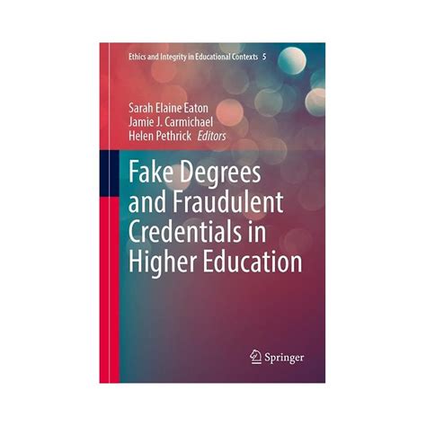 Fake Degrees And Fraudulent Credentials In Higher Education Gebraucht
