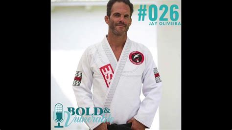 Bold And Vulnerable Podcast Vegan Brazilian Jiu Jitsu World Champion