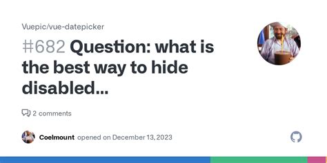 Question What Is The Best Way To Hide Disabled Yearsmonthsdays