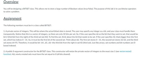 Solved Overview You Will Be Designing A Bitset Class This