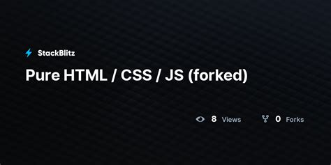 Pure Html Css Js Forked Stackblitz
