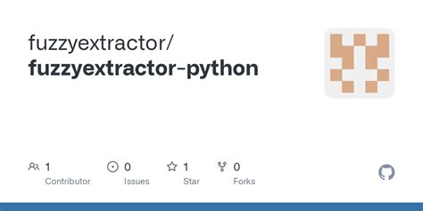 GitHub Fuzzyextractor Fuzzyextractor Python