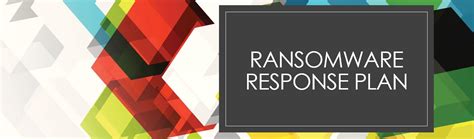 Ransomware Response Plan Rrp