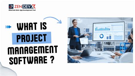 What Is Project Management Software Features And Benefits Explained