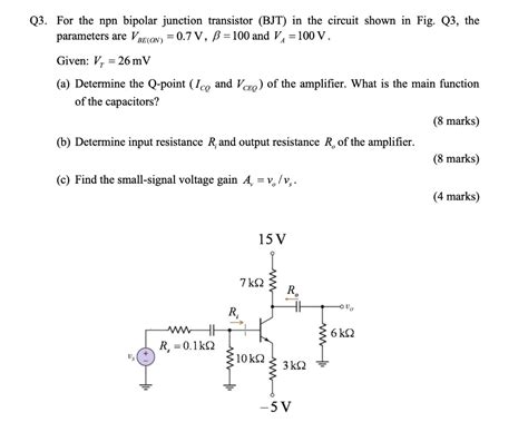 solved q3 for the npn bipolar junction transistor bjt in the