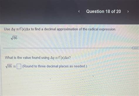 Solved Use Δy≈f′ X Δx To Find A Decimal Approximation Of The