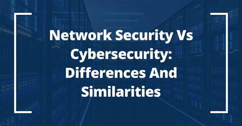 Oghenemarho Atumu On Linkedin Network Security Vs Cybersecurity Differences And Similarities
