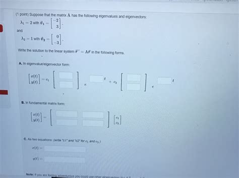 solved 1 point suppose that the matrix a has the following