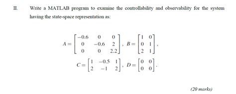 Solved II Write A MATLAB Program To Examine The Chegg
