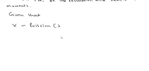 solved given a random sample of size n from a poisson population use