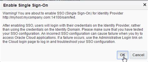 Configuring OAM Identity Federation GR As An IdP For Oracle Cloud SSO