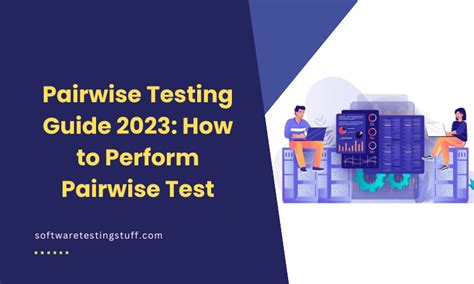 Pairwise Testing Guide 2024 How To Perform Pairwise Test Software