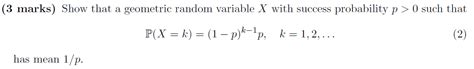 solved p x k 1−p k−1p k 1 2 … has mean 1 p