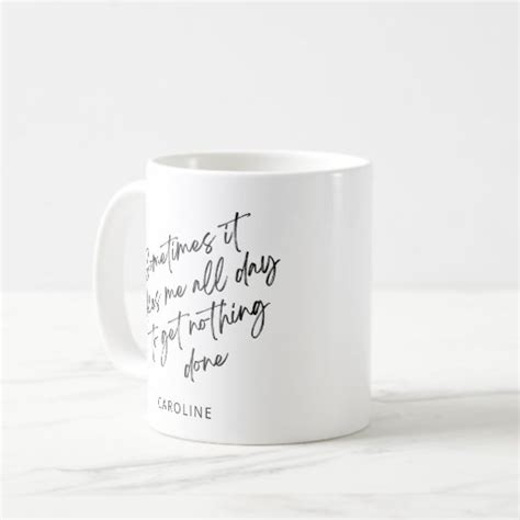 Funny Lazy Unproductive Day Life Humor Custom Coffee Mug Zazzle
