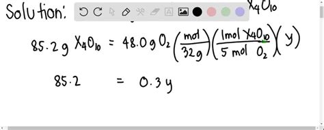 solved the 85 2 g sample of the compound x4o10 contains 48 0 g of