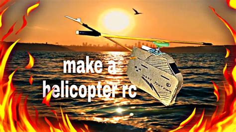 Make A Helicopter آموزش ساخت هلیکوپتر ساده در خونه Youtube