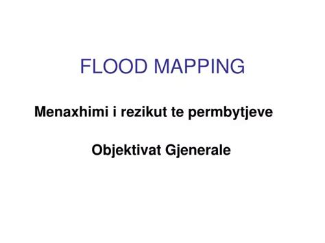 PPT FLOOD MAPPING PowerPoint Presentation Free Download ID 6082432