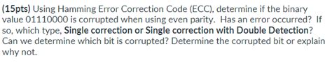 Solved 15pts ﻿using Hamming Error Correction Code Ecc