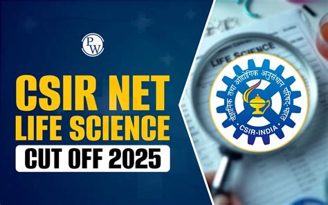 CSIR NET Life Science Cut Off OUT Category Wise Cut Off Marks