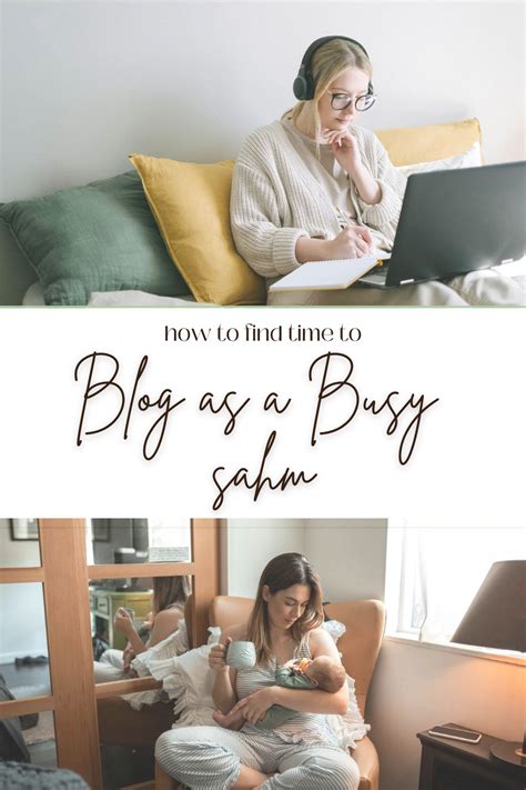 How I Find Time To Blog As A Busy Sahm Leaf And Steel