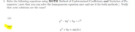 Solved Solve The Following Equations Using BOTH Method Of Chegg