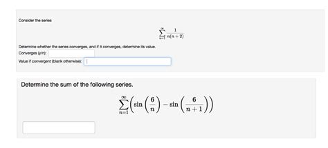 solved consider the series ∑n 1∞n n 2 1 determine whether