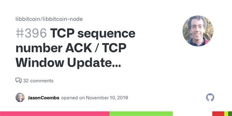 Tcp Sequence Number Ack Tcp Window Update Prematurely Closing Connection · Issue 396