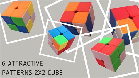 Top 6 2x2 Rubiks Cube Attractive Patterns Youtube
